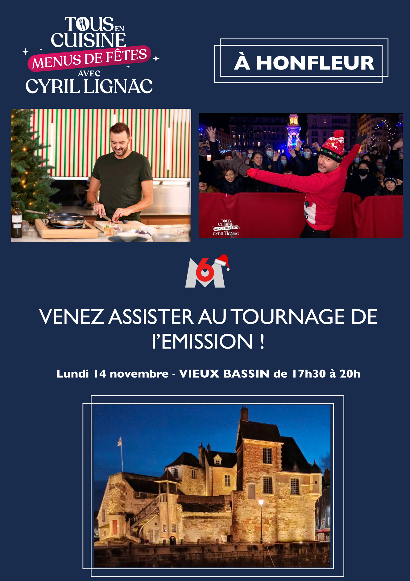 Honfleur : assistez au tournage de l'émission de M6 "Tous en cuisine ...